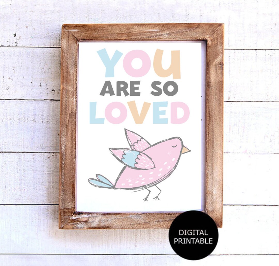 Affirmations for Kids, Bird Affirmations Print, You Are so Loved ...