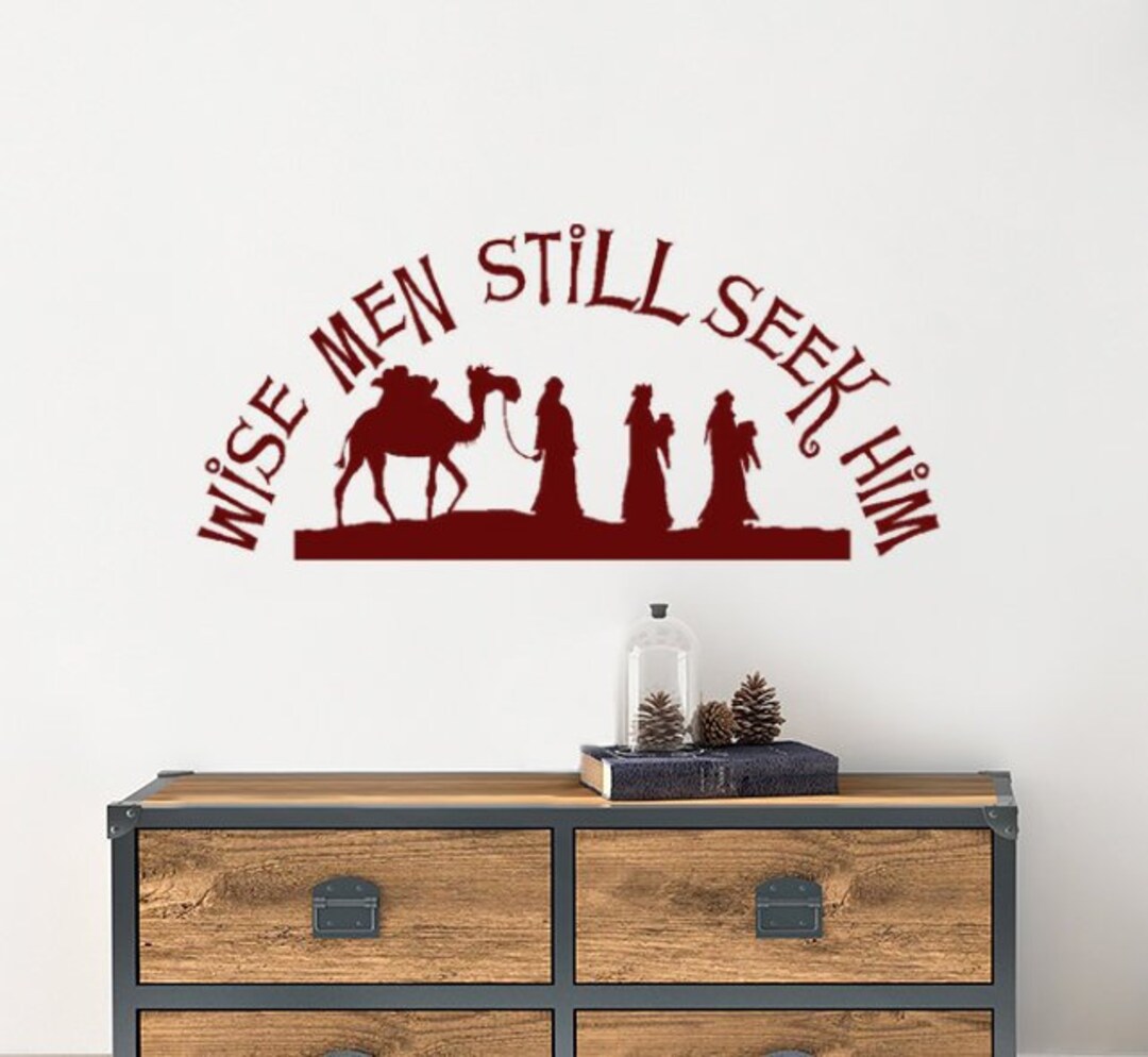 Christmas Decor Wise Men Still Seek Him Christmas Vinyl Wall - Etsy