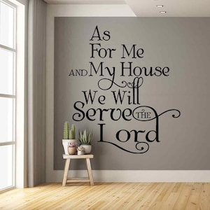 As for Me and My House We Will Serve the Lord Vinyl Wall Decal ...