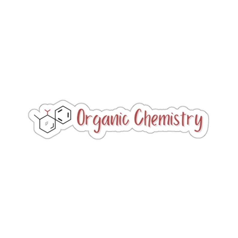 Organic Chemistry | Class Stickers - Etsy
