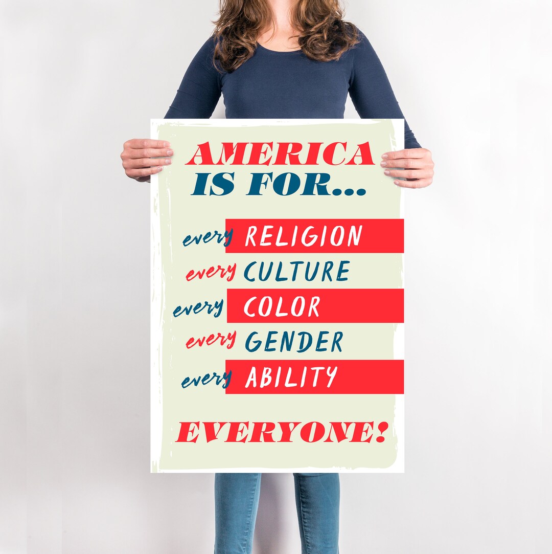 America is for EVERYONE! Protest Sign. 4 Sizes Available for Printing ...