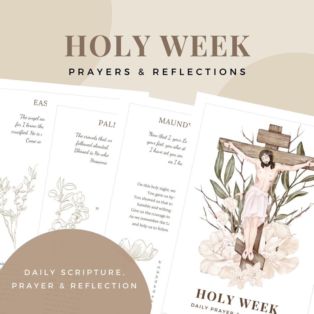 Holy Week Prayers Holy Week Devotions Easter Prayers and Reflections ...