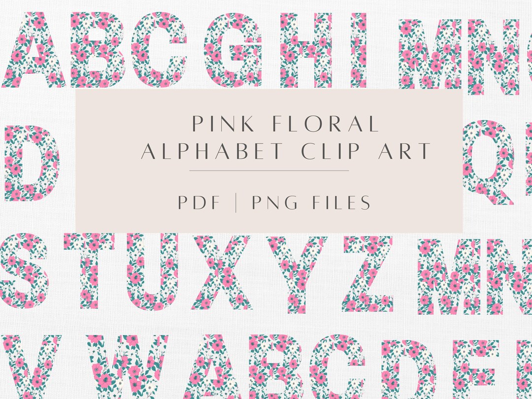 Flower Letters Pdf Alphabet Clipart Featuring ABC Pink Flower Alphabet ...