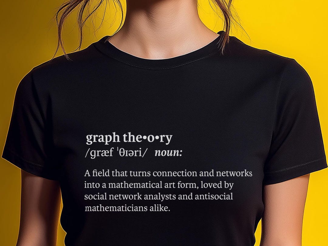 Graph Theory Dictionary T-shirt Mathematicians Tee Geeky Apparel ...
