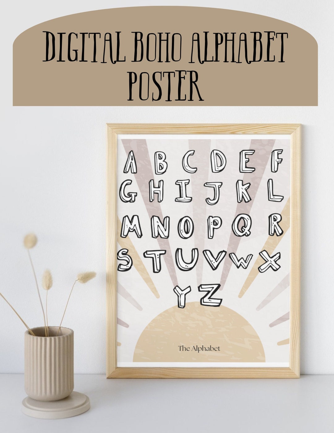 Boho Alphabet Poster Printable Alphabet Poster Neutral Wall Art ...