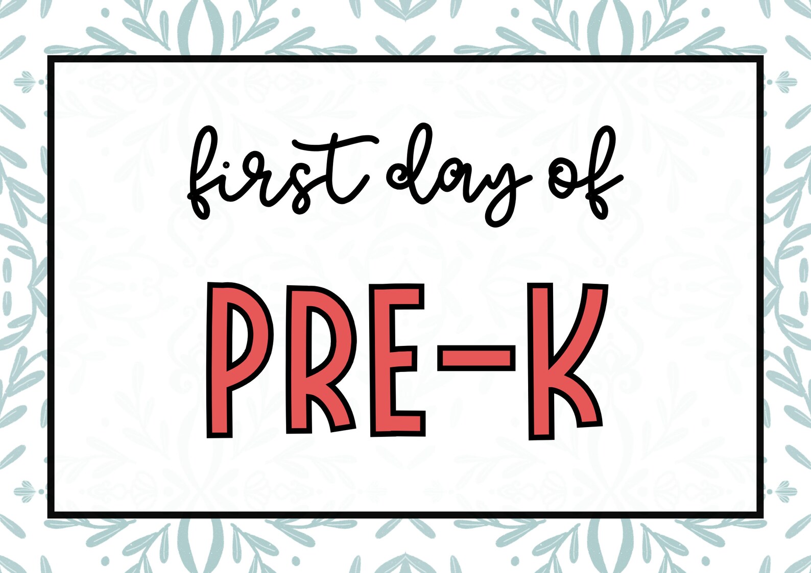Digital First and Last Day of School Posters | Homeschool Posters | 1st ...