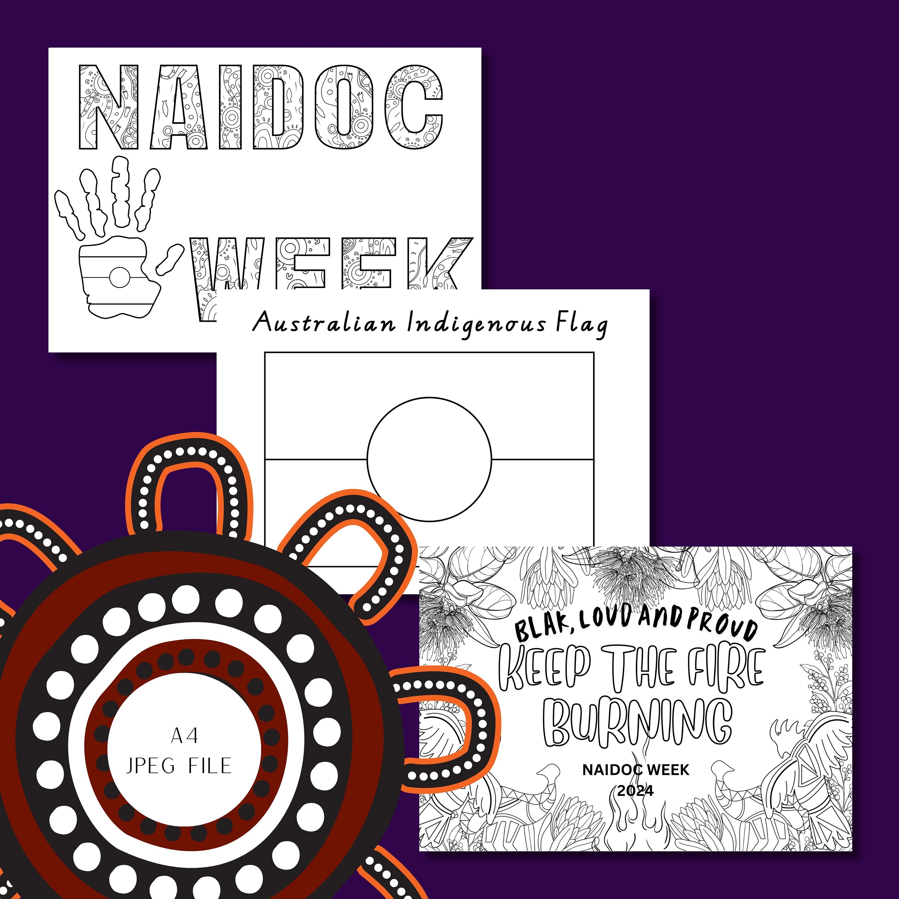 NAIDOC WEEK 2024 3 Colouring Sheet Bundle Keep the Fire Burning ...