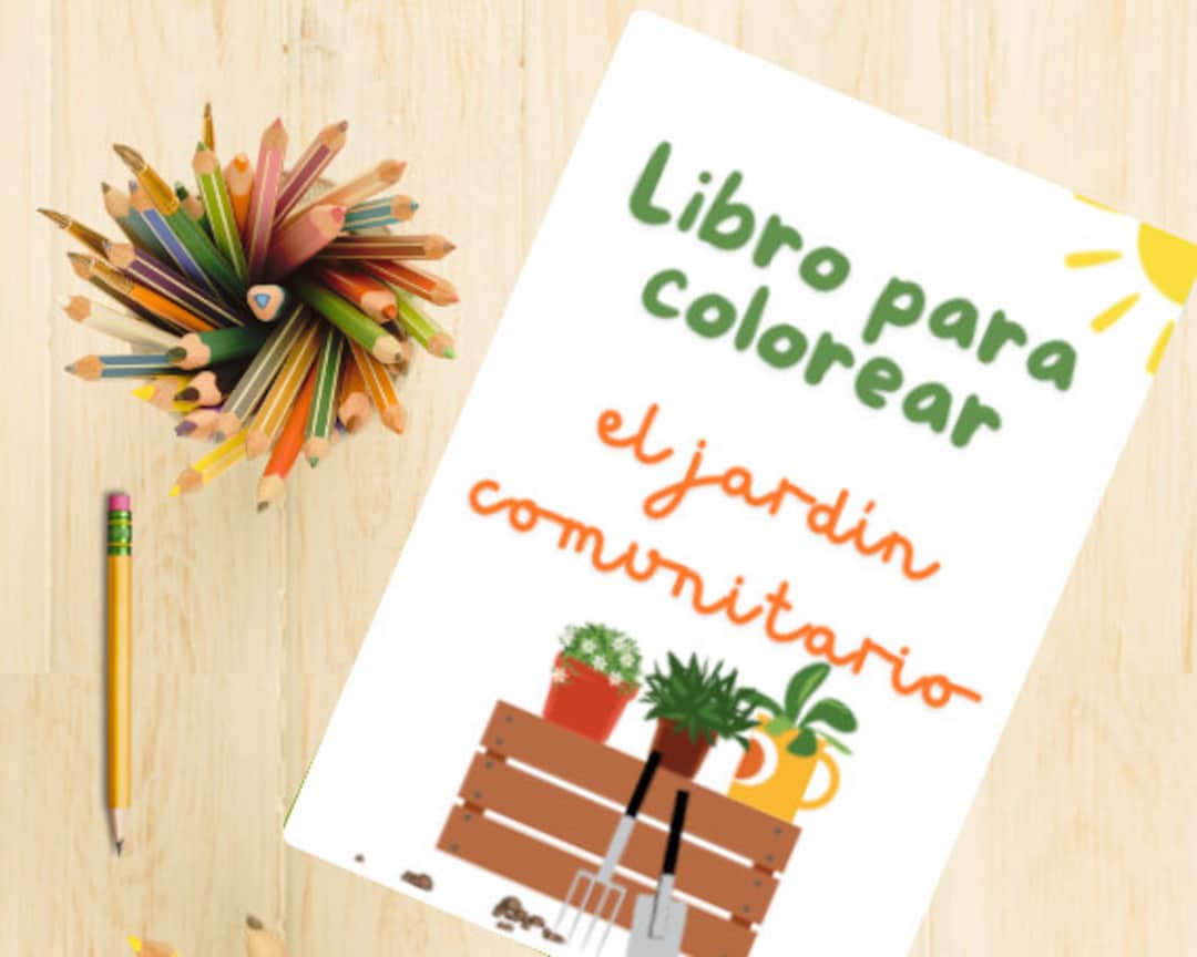 Spanish Community Garden Coloring Book - Libro De Colorear: Jardín ...