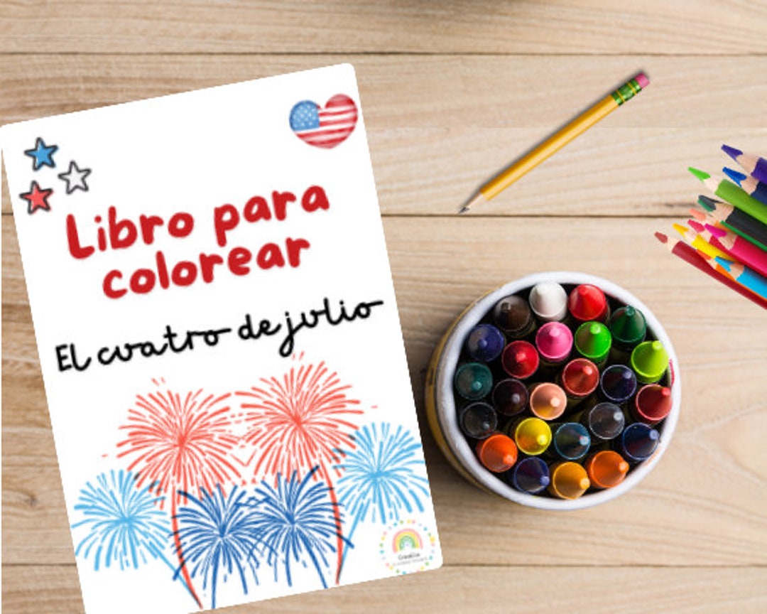 Spanish Fourth of July Coloring Book- Libro Para Colorear El Cuatro De ...