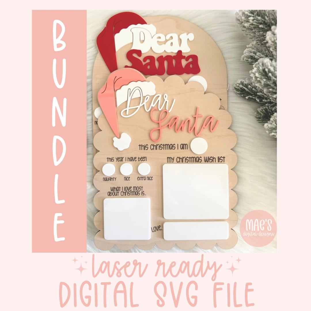 SVG Dear Santa Sign Bundle, Christmas Laser File, Dear Santa Dry Erase ...