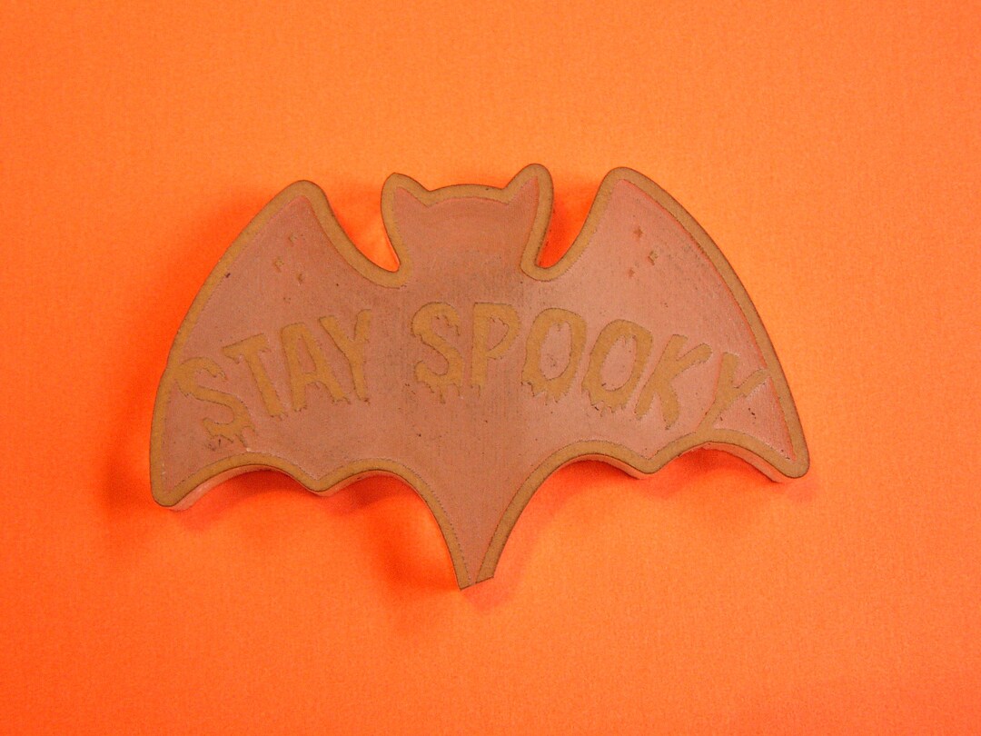 ACRYLIC Stay Spooky Bat Acrylic Blank for Making Silicone Molds - Etsy