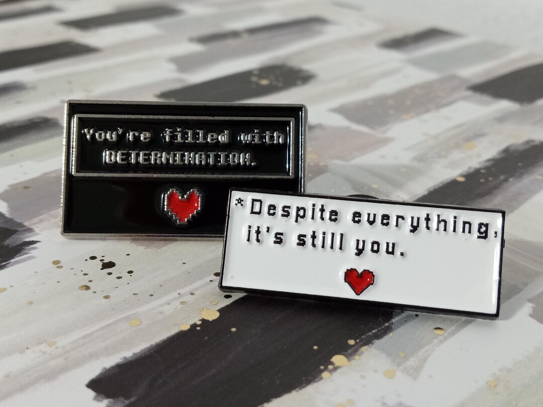 Undertale Inspiring Text Enamel Pins - You're Filled With DETERMINATION ...