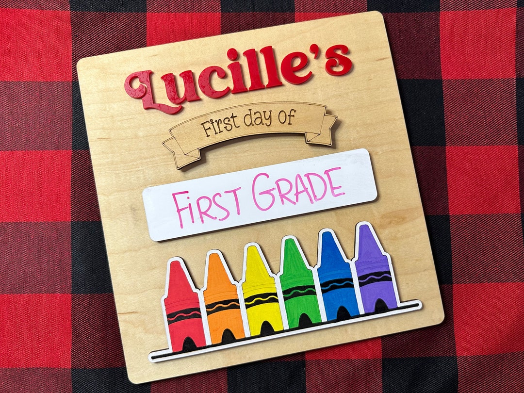 Crayon First Day of School Sign With Whiteboard, First & Last Day ...