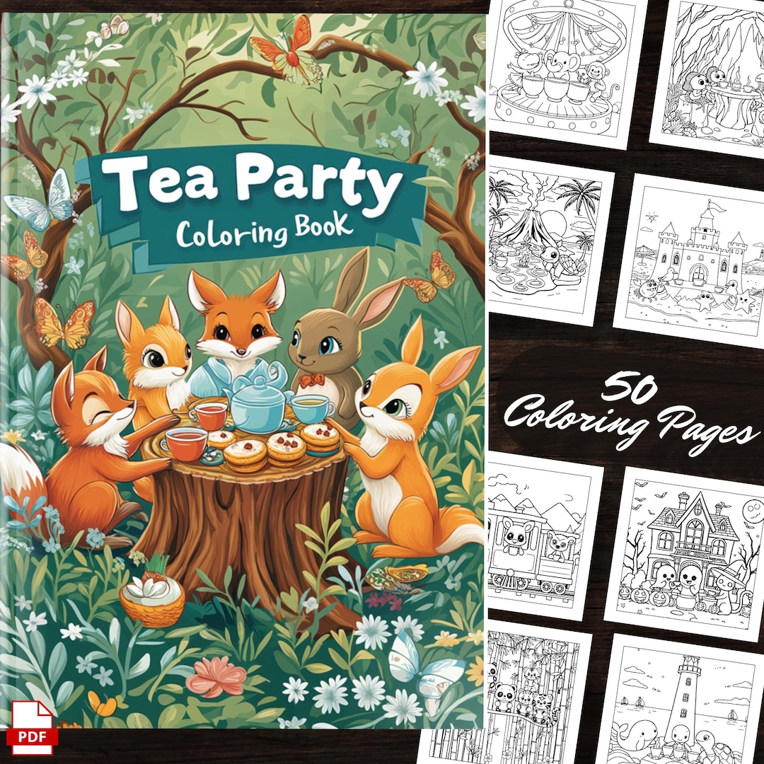 Tea Party Coloring Book: 50 Delightful Coloring Pages of Tea Time Joy ...