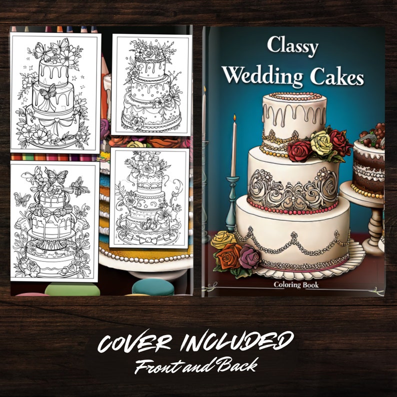 Classy Wedding Cakes Coloring Book: 50 Cake Decorations Printable ...