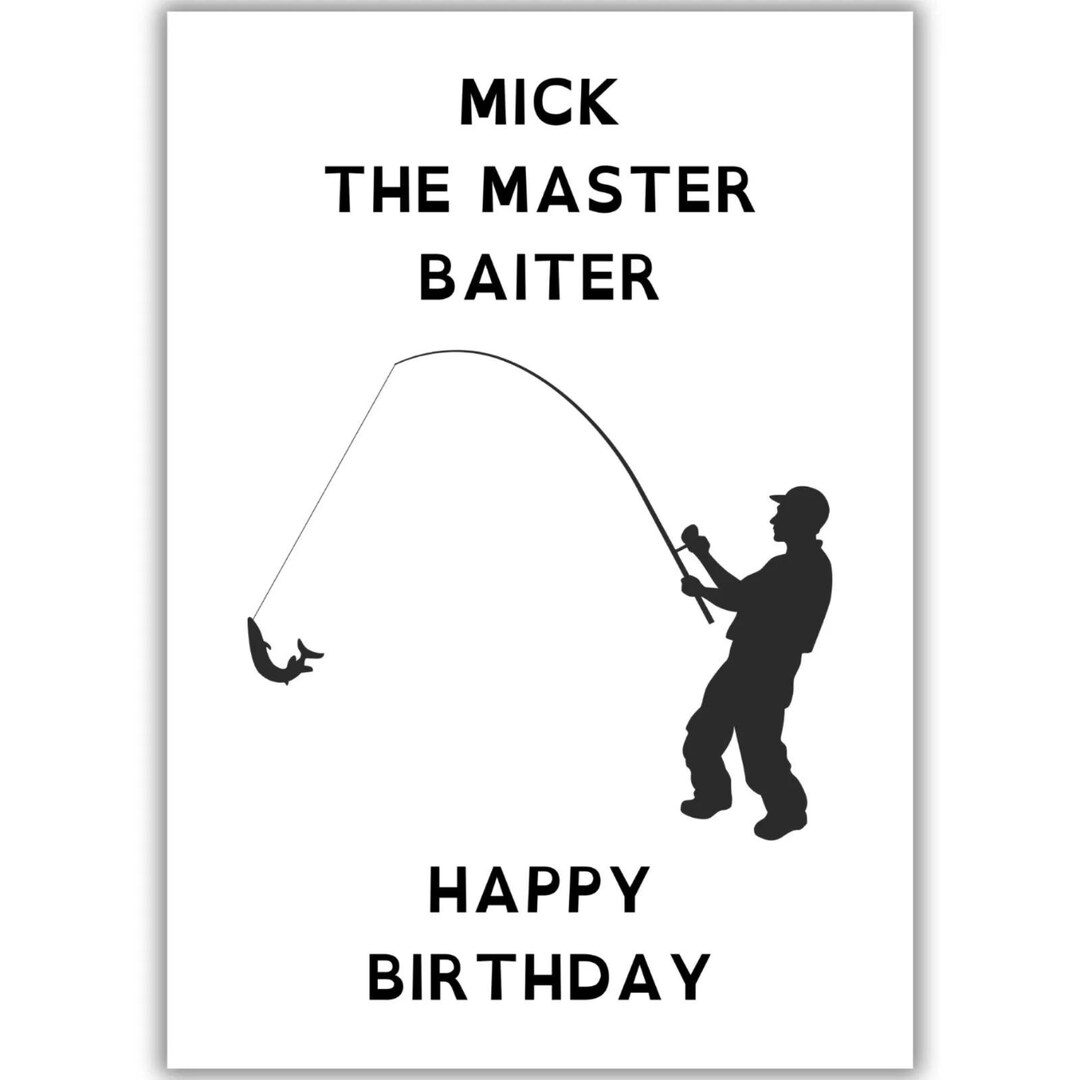 Personalised Fishing Happy Birthday Card, Master Baiter Joke, Fisherman ...