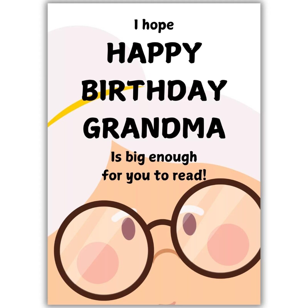 Funny Birthday Card for Grandma, Poor Eyesight Joke, Old Age ...