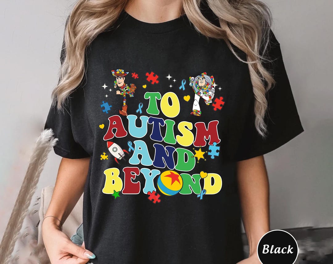 Buzz Lightyear and Woody to Autism and Beyond T-shirt, Disney Toy Story ...