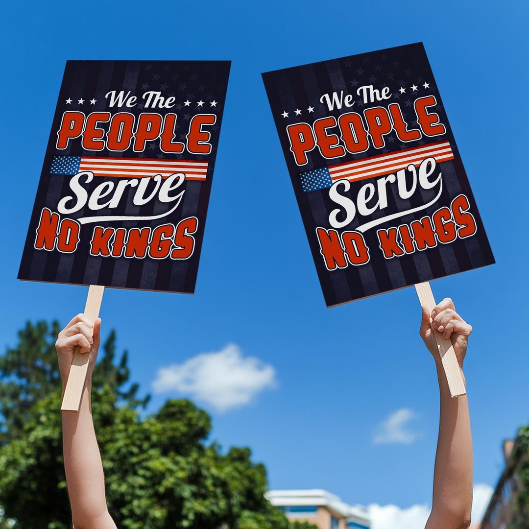 We the People Serve No Kings Yard Sign With H Stake – Patriotic Protest ...