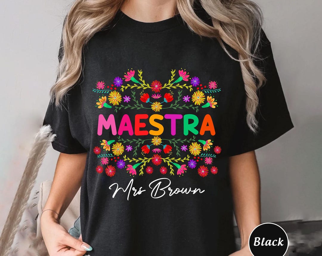 Custom Maestra Shirt/personalized Maestra Gift Back to School Spanish ...