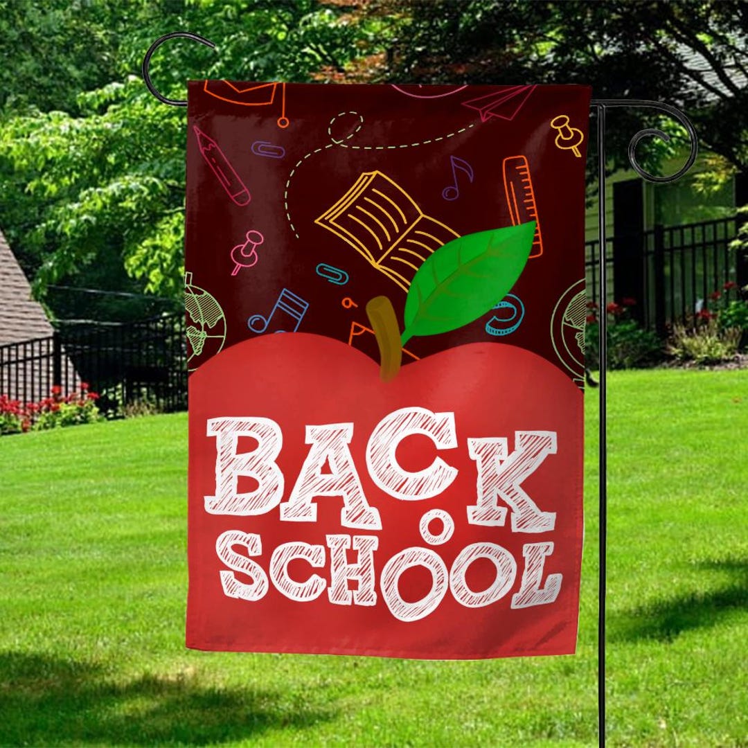 Welcome Back to School Garden Flag – Teacher Yard Sign, Classroom ...