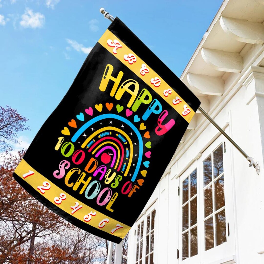 Rainbow 100 Days of School Garden Flag,outdoor School, 100th Day of ...