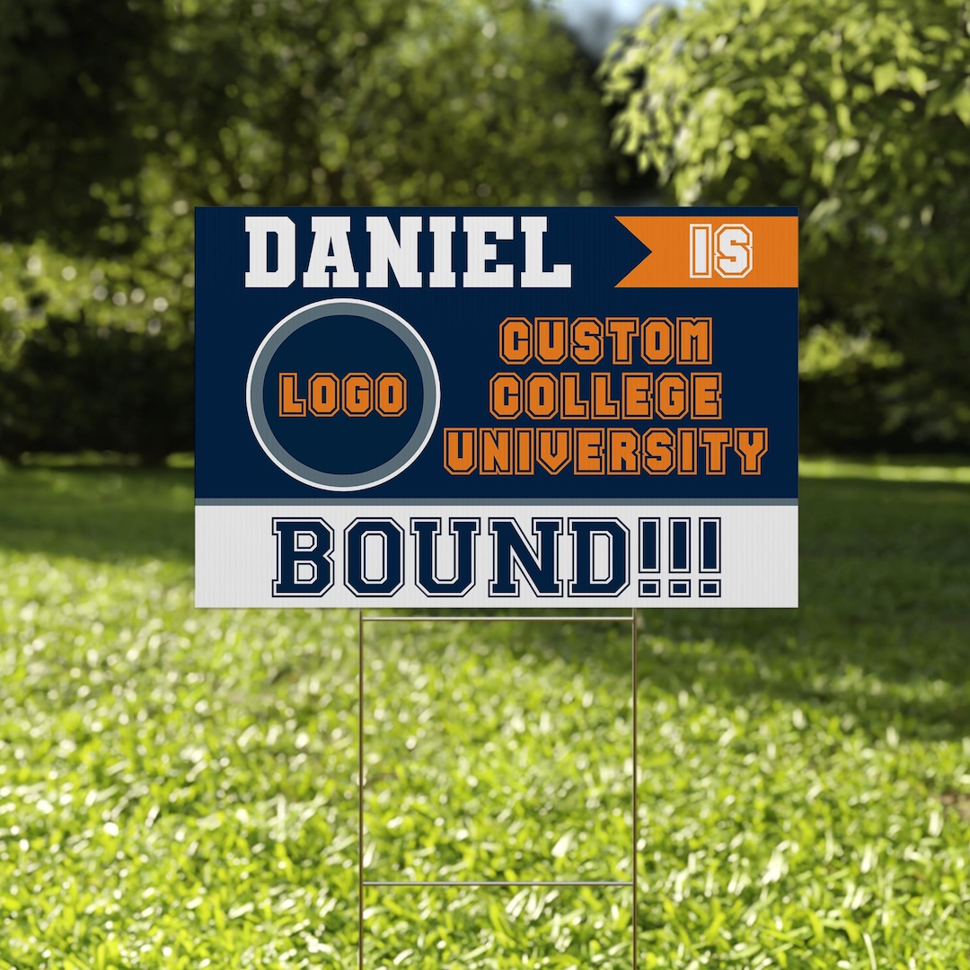 College Bound Yard Sign/college Logo Sign/custom College Yard Sign ...