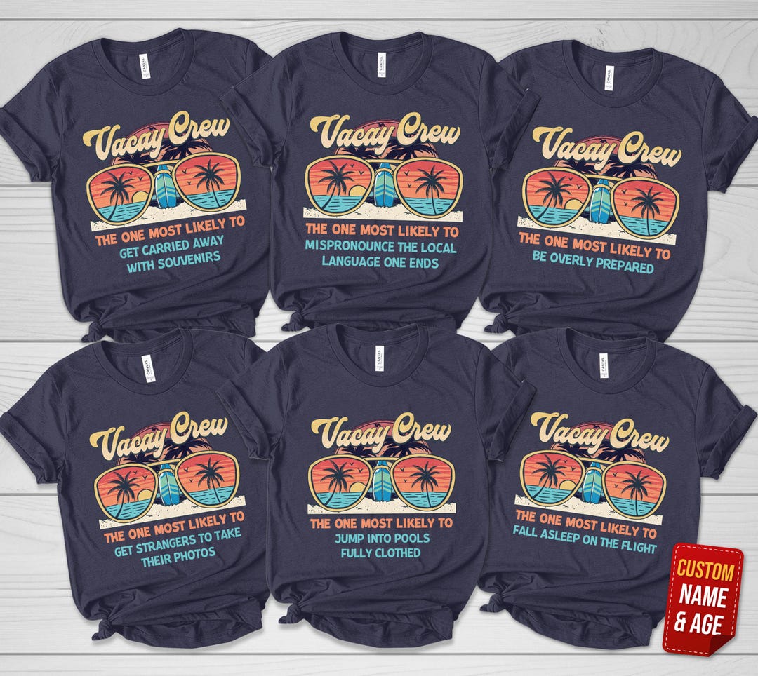 Custom Family Vacation Shirts, Most Likely to Personalized Vacay Crew ...