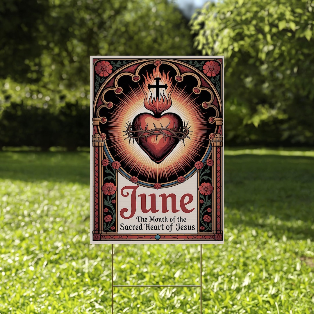 June the Month of the Sacred Heart of Jesus Yard Sign, Catholic Sign ...