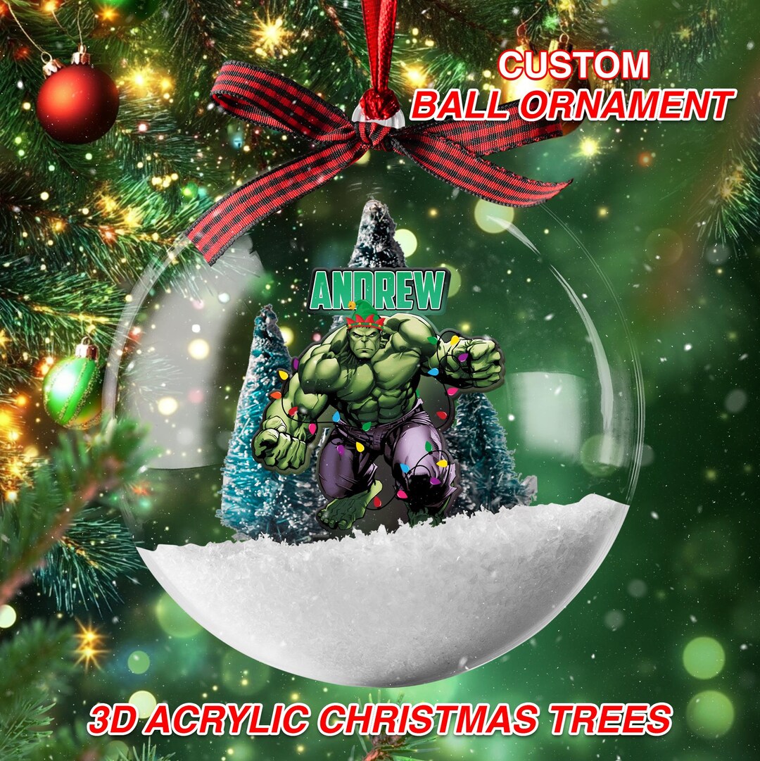 Custom Hulk Ball Ornament/hulk Avengers Ornament/marvel Avengers Clear ...