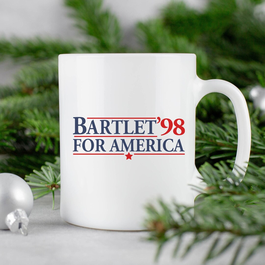 West Wing Bartlet for America Mug/west Wing Bartlet for America 1998 ...