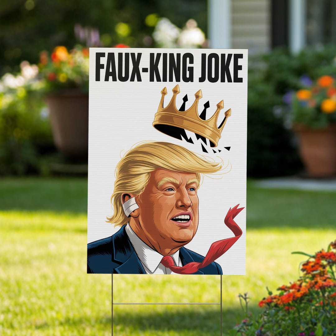 Letrero de broma de falso rey para jardín, letrero de resistencia anti ...