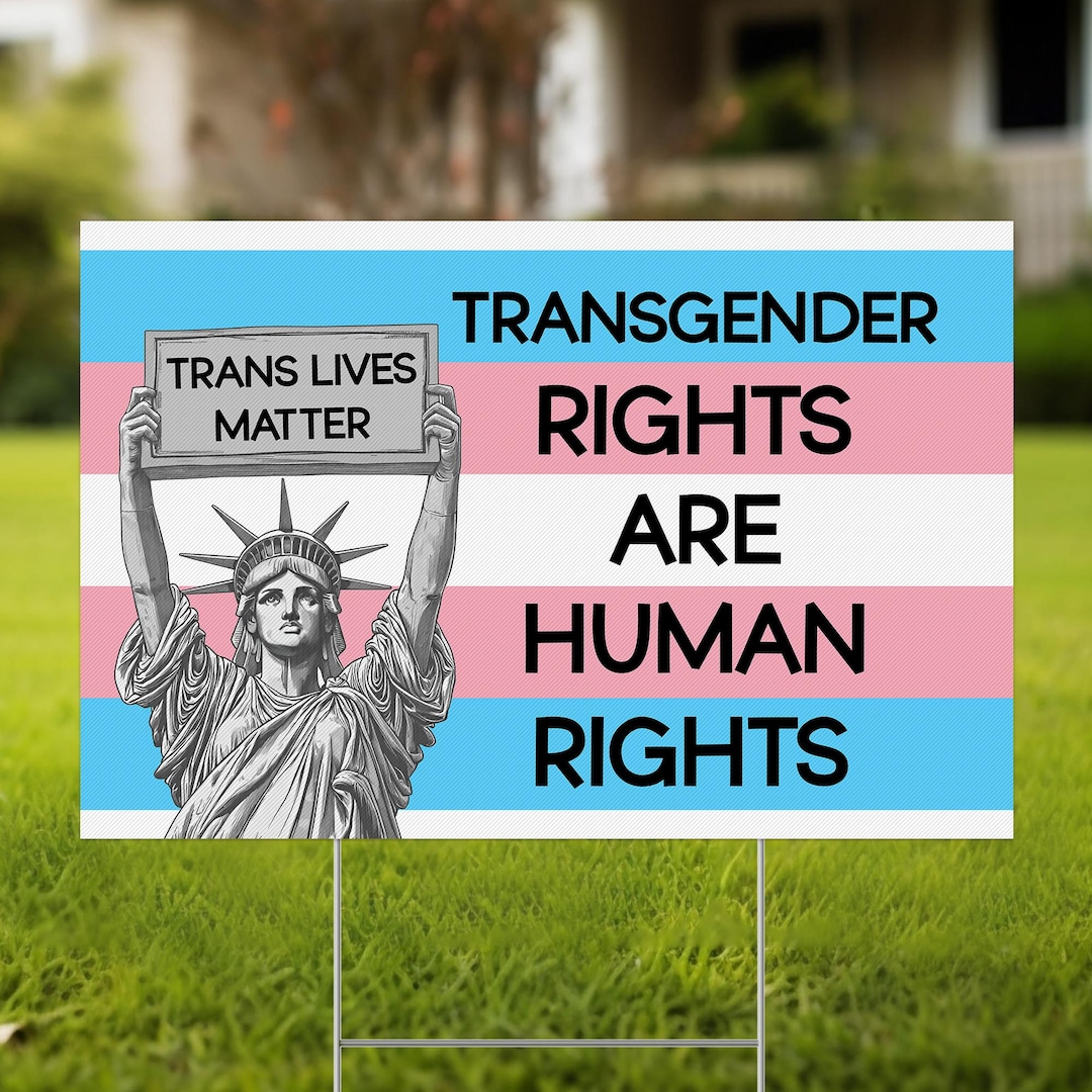 Trans Rights Are Human Rights Garden Yard Sign/lgbtqia+ Garden Sign ...