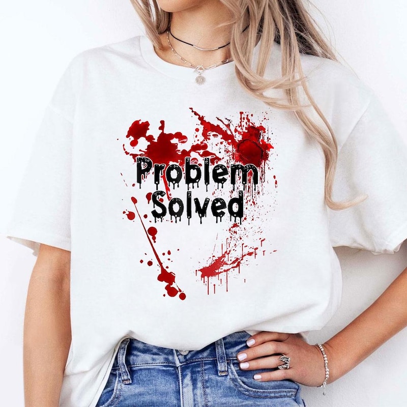 Problem solved t shirt - Etsy.de