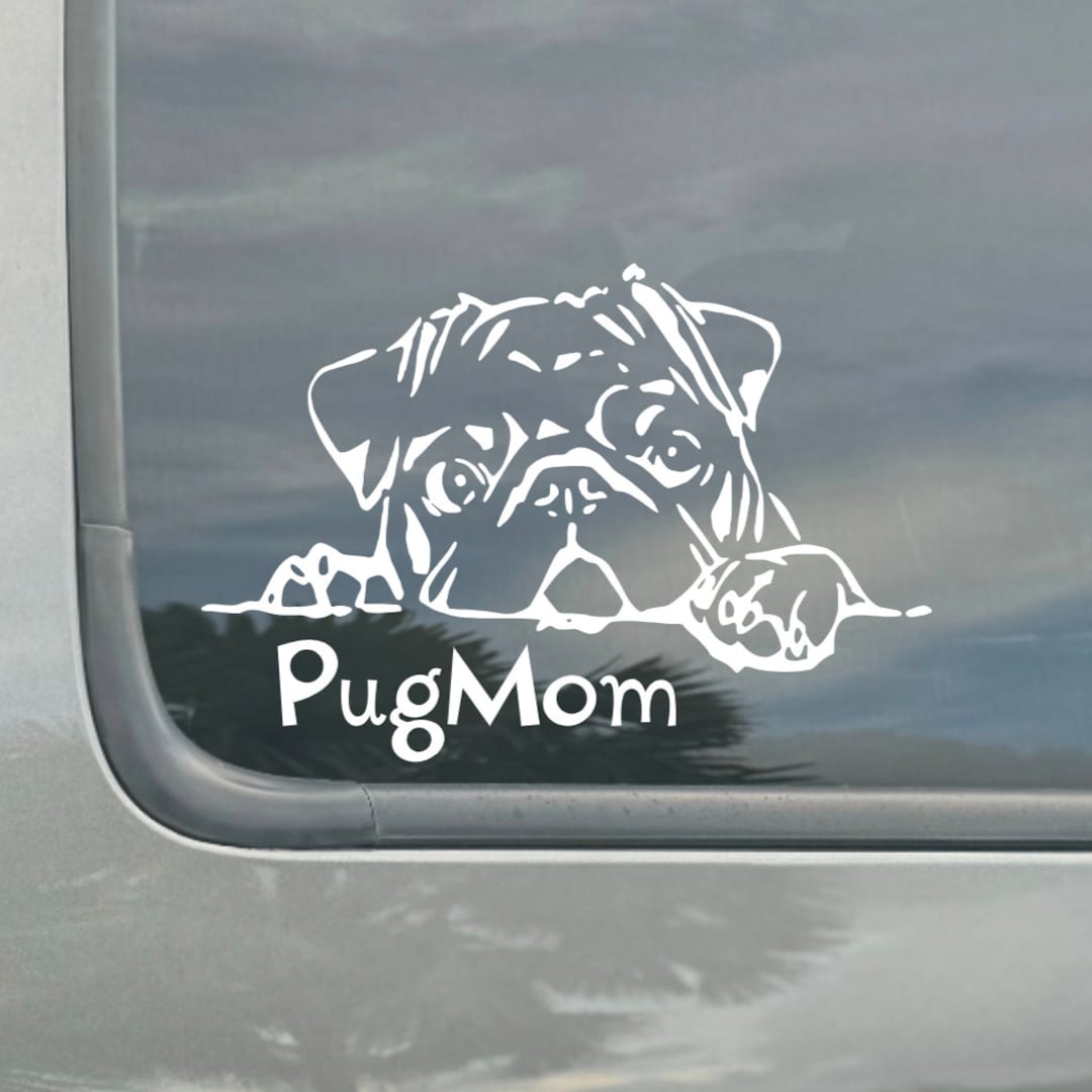 Custom Pug Car Decal, Pug Mom Car Decal, Custom Pug Text Decal, Pug ...
