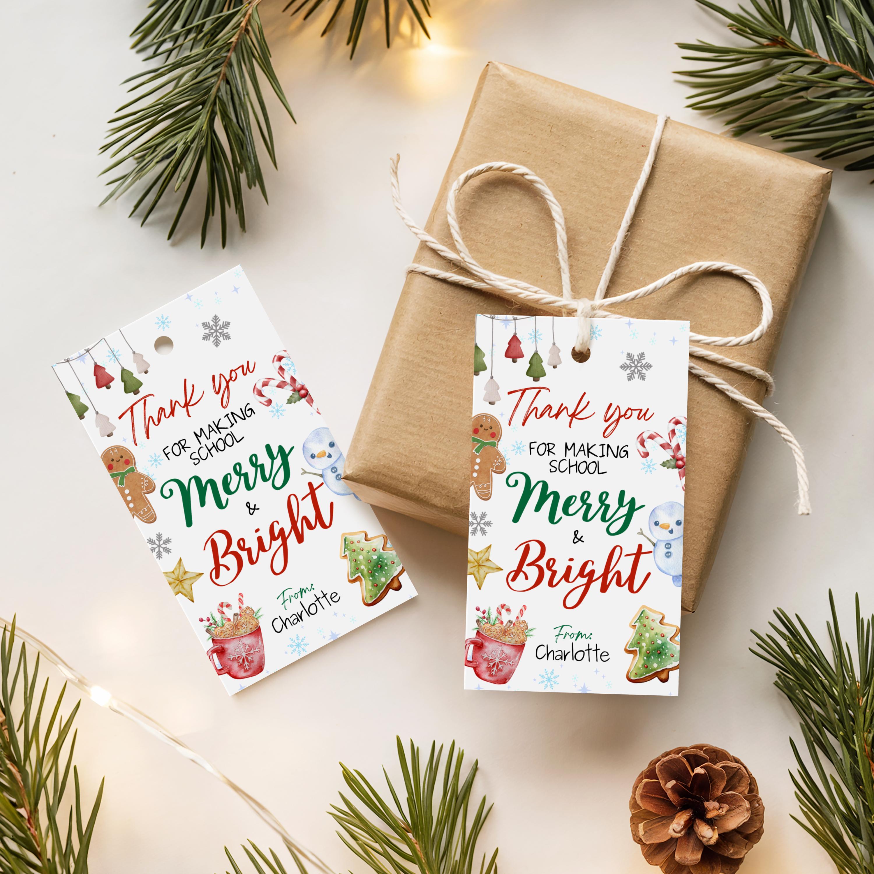 Editable Thank You for Making School Merry and Bright Gift Tag, Teacher ...