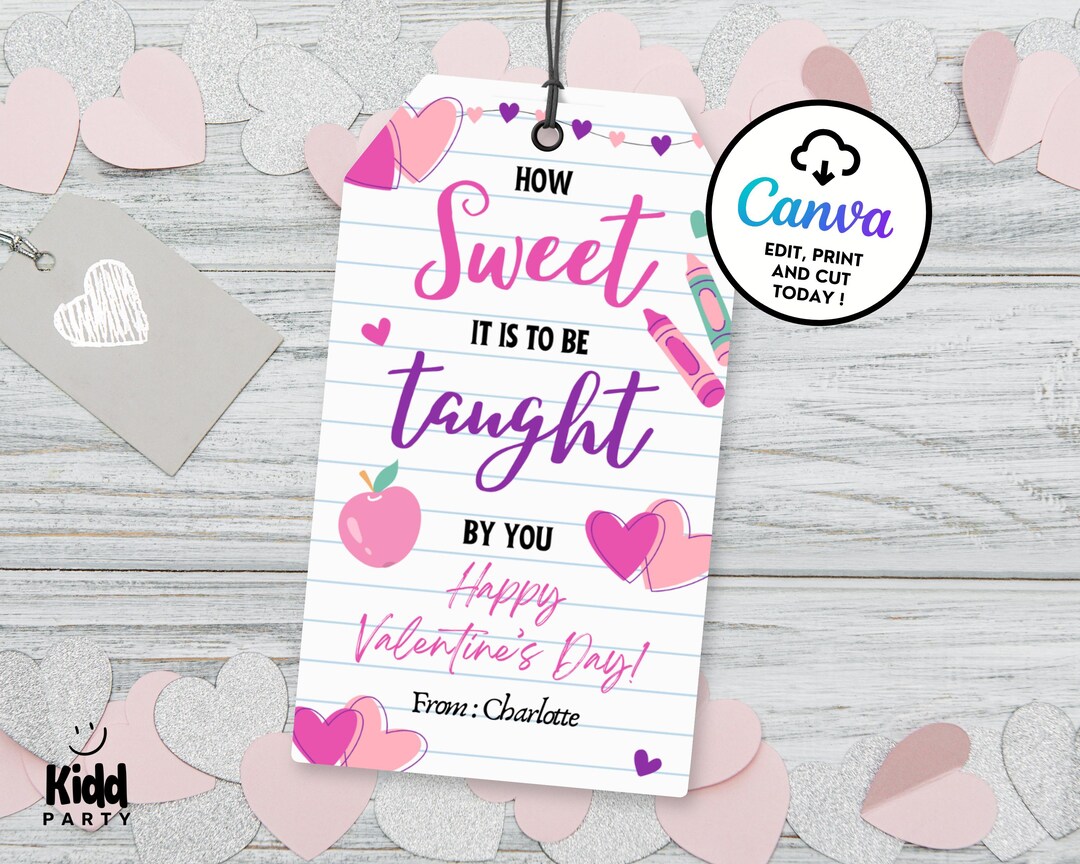 Valentines Day Teacher Gift Tags, Teacher Appreciation Tag, How Sweet ...