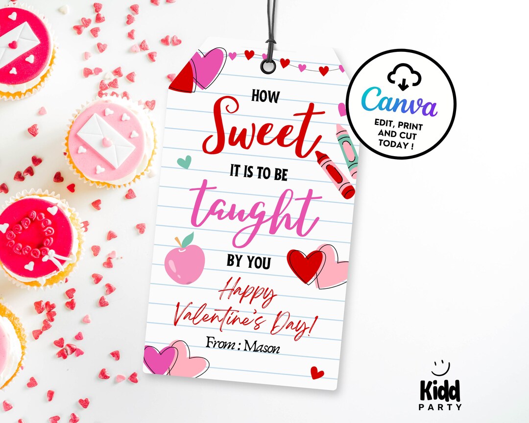 Valentines Day Teacher Gift Tags, Teacher Appreciation Tag, How Sweet ...