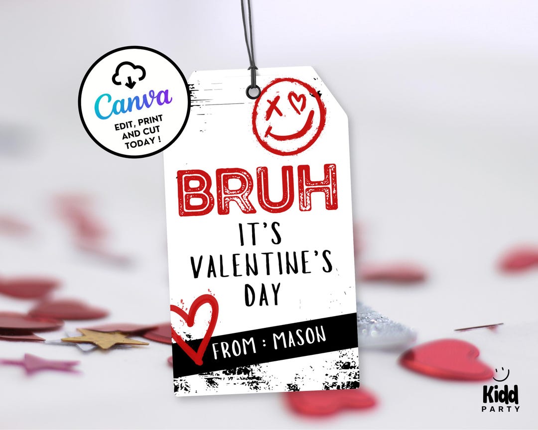 Editable Bruh Valentine Tag Template, Kids Valentines Day Label, Bruh ...