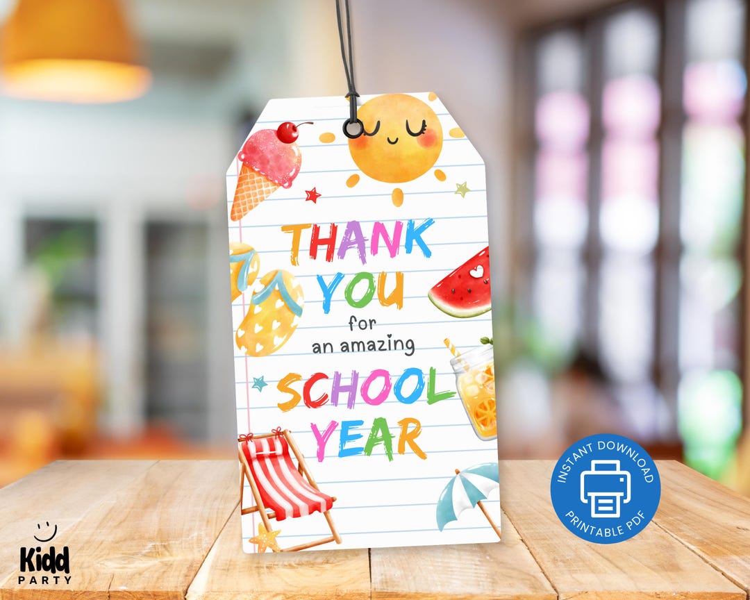 Thank You for an Amazing School Year Tag, Printable End of School Year ...
