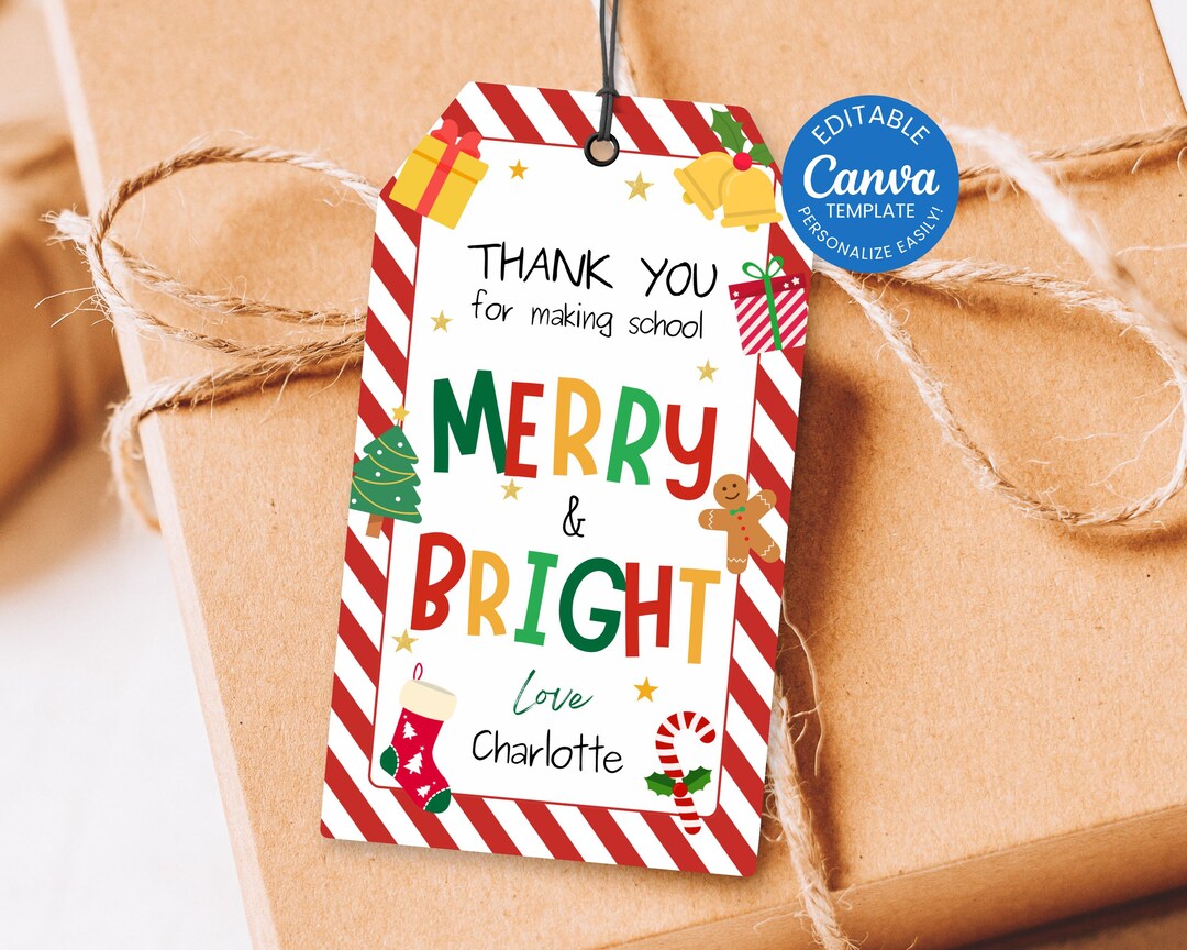 Editable Christmas Gift Tags, Teacher Appreciation, Thank You for ...