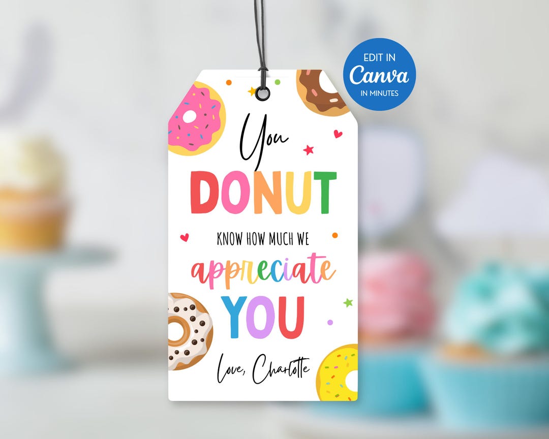 Donut Appreciation Gift Tag, Thank You Favor Label, Teacher ...