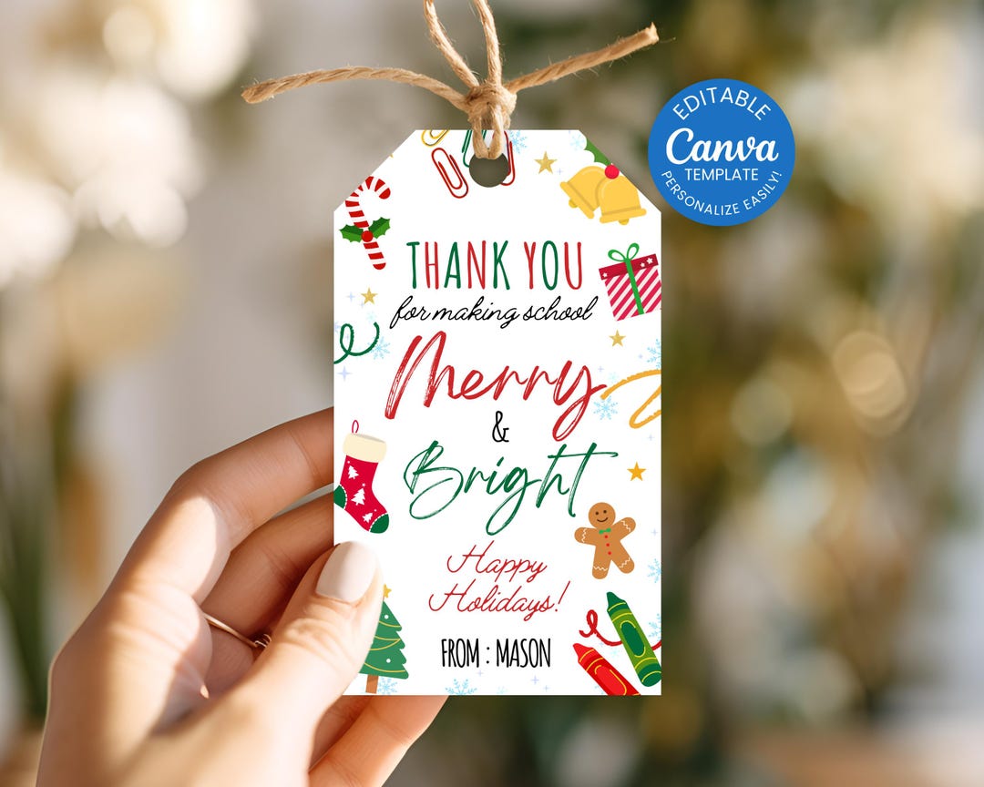 Editable Christmas Gift Tags, Teacher Appreciation, Thank You for ...