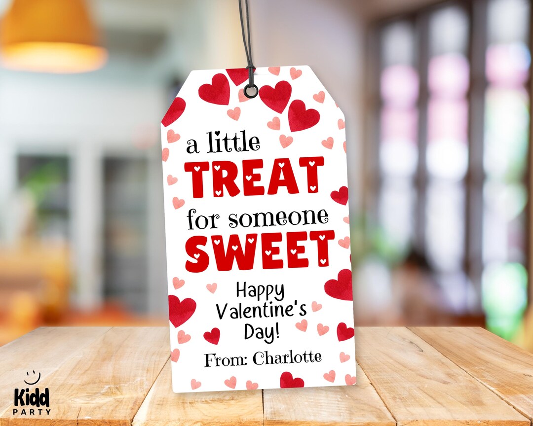 Editable Valentine's Day Tag, A Little Treat for Someone Sweet Gift ...