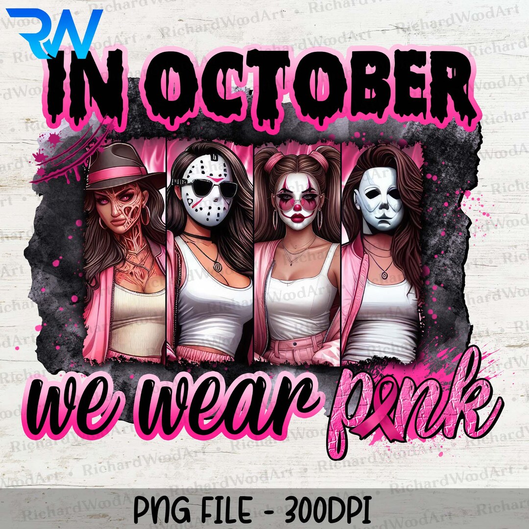 Pink Slasher Movie Png, Horror Movie Png, in October We Wear Pink Png ...