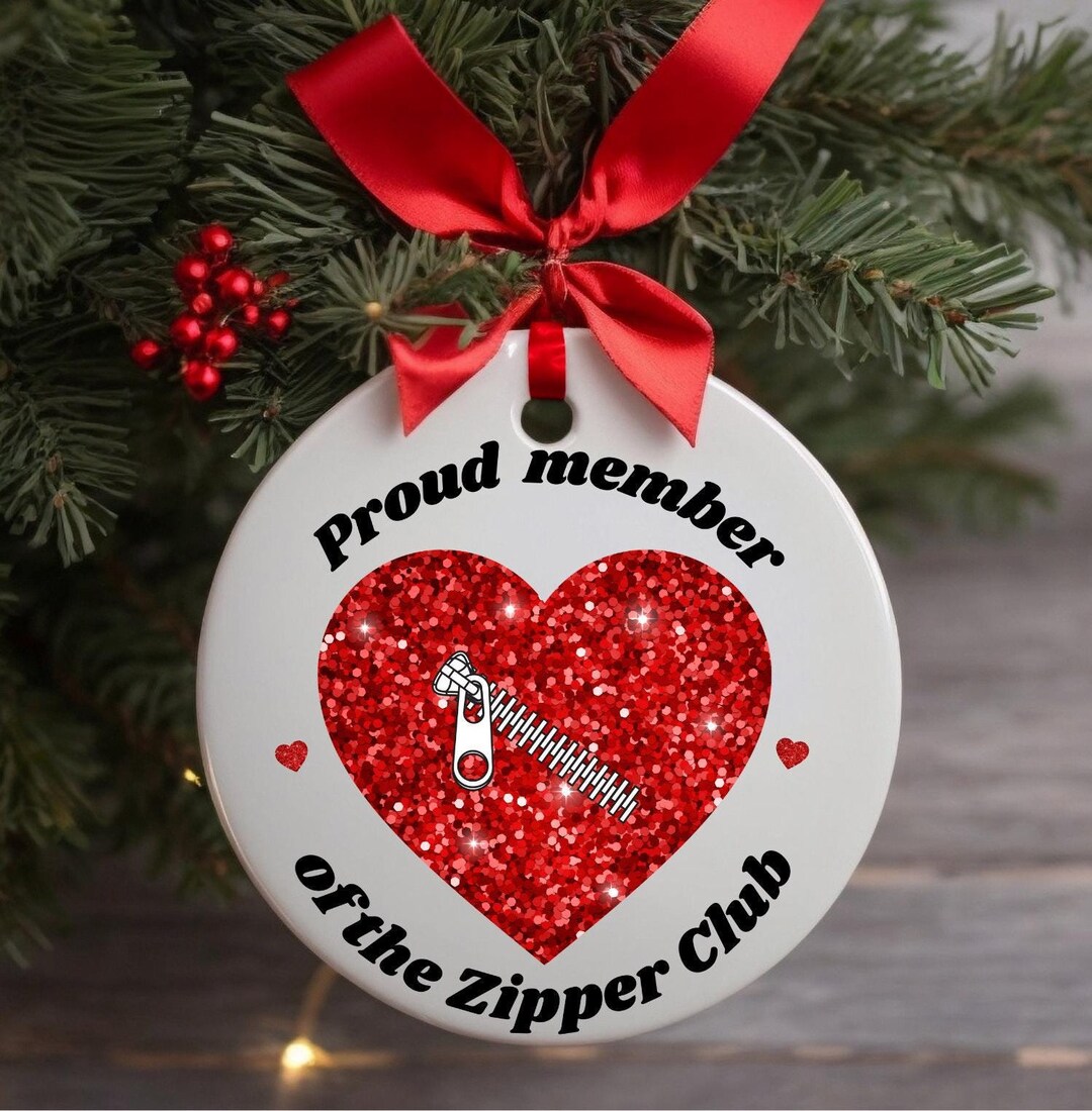 Zipper Club Member Ornament, Heart Warrior Ornament, Open Heart Surgery ...
