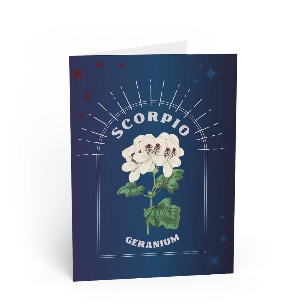Scorpio Birth Flower Card – Geranium (resilience & Determination ...