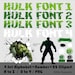 Hulk Font Png Green Giant Alphabet Bundle Png Kids Birthday Font ...