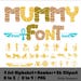 Mummy Font Png Mummy Alphabet Png Halloween Alphabet Mummy Clipart Png ...