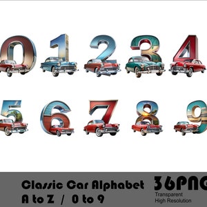 Classic Car Alphabet and Numbers PNG File Classic Cars Alphabet Letters ...